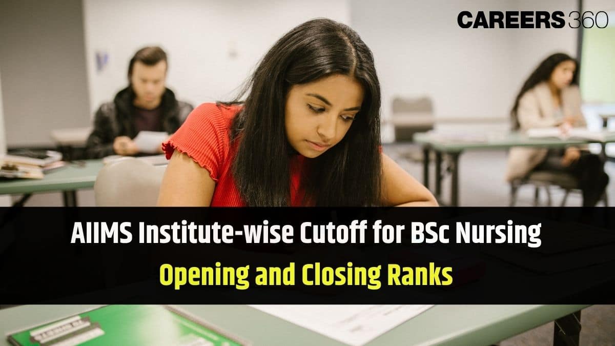 AIIMS Institute-wise BSc Nursing Cutoff 2025: Check College-wise ...