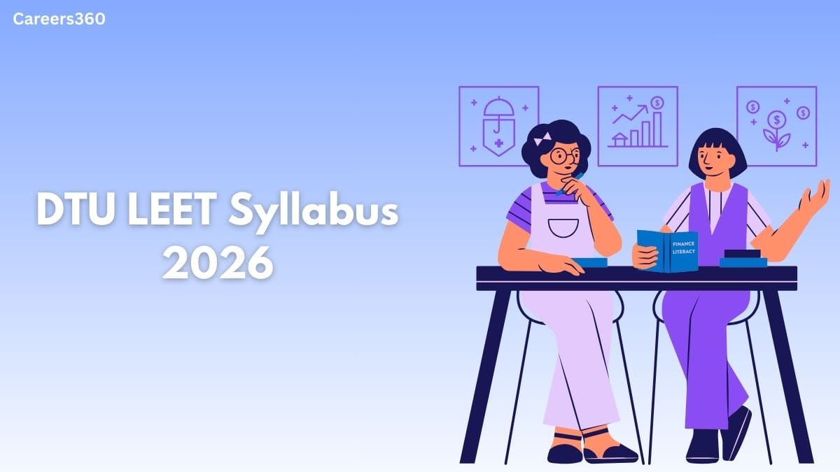 DTU LEET Syllabus 2026- Download Subject wise Syllabus PDF