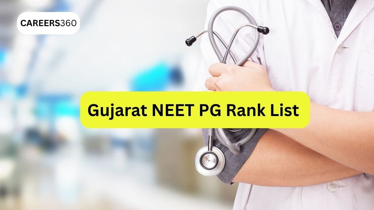 Gujarat NEET PG Rank List 2025: Download PG Rank List PDF