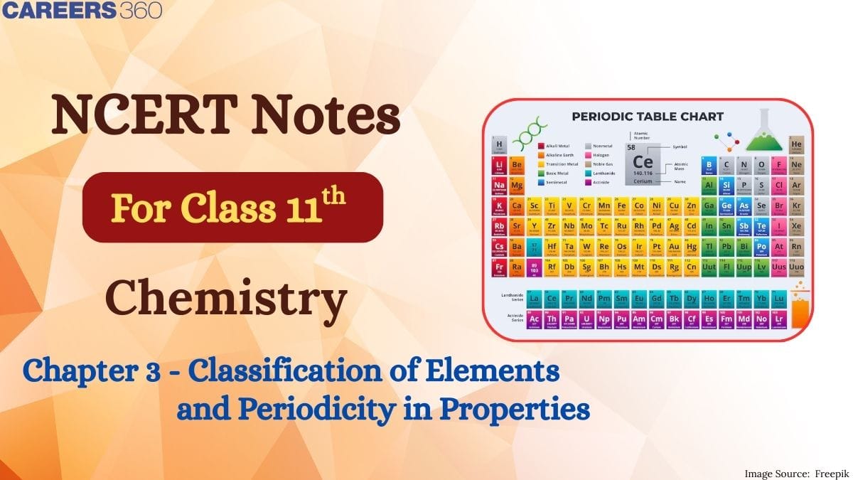 NCERT Class 11 Chemistry Chapter 3 Notes - Download PDF