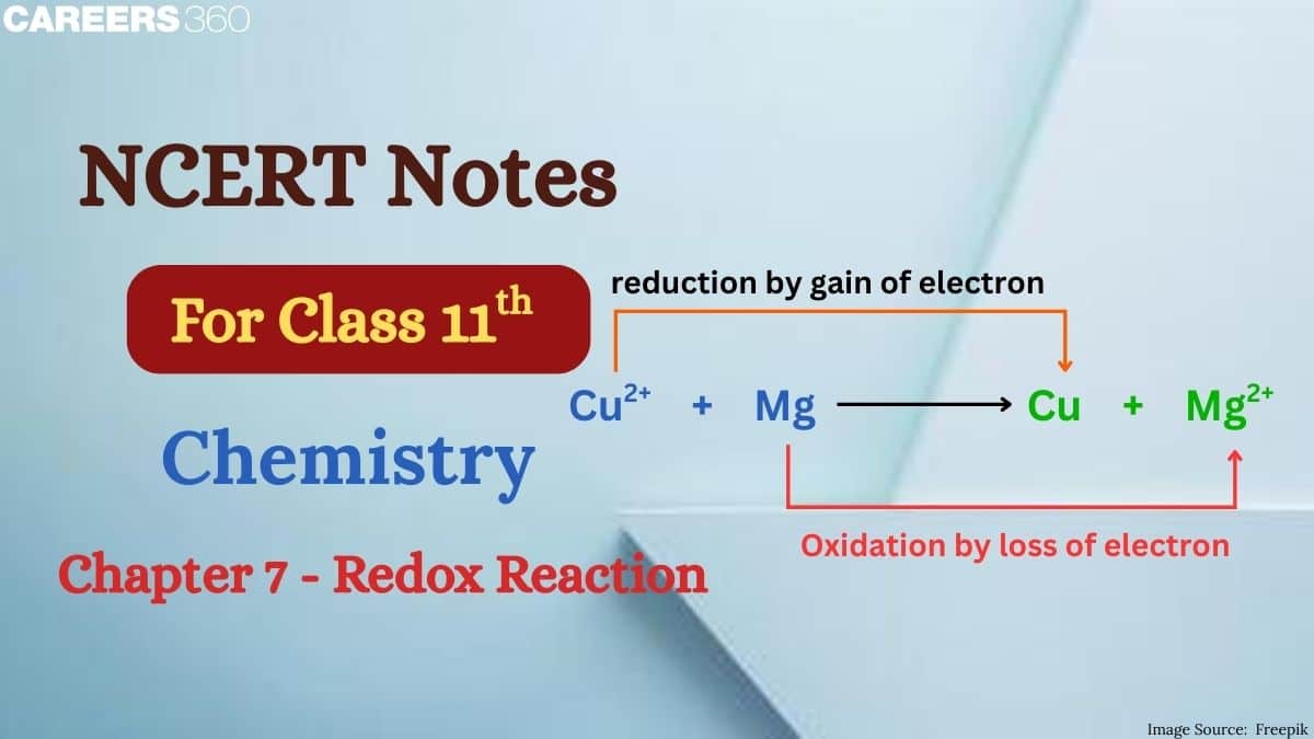NCERT Class 11 Chemistry Chapter 7 Notes Redox Reaction - Download PDF