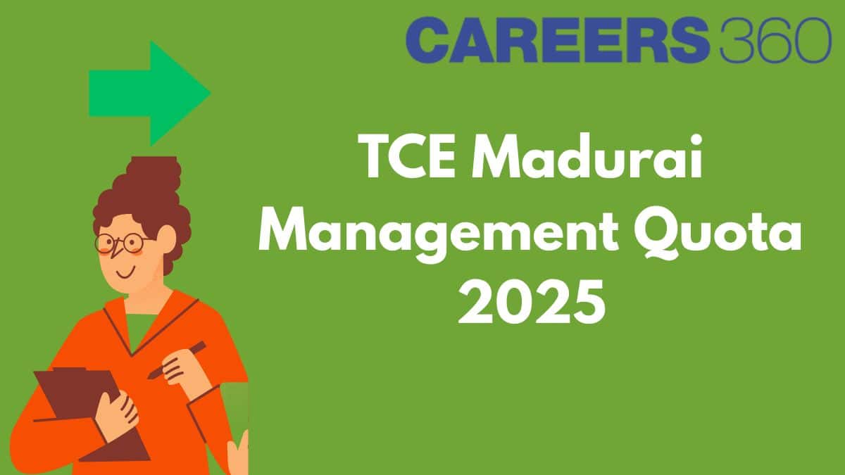 TCE Madurai Management Quota 2025 - Admission, Fee, Cut Off
