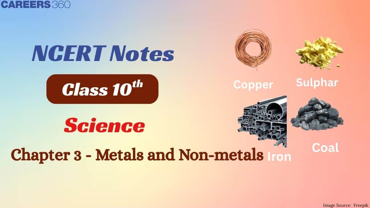 NCERT Class 10 Science Chapter 3 Notes Metals And Non-Metals- Download ...