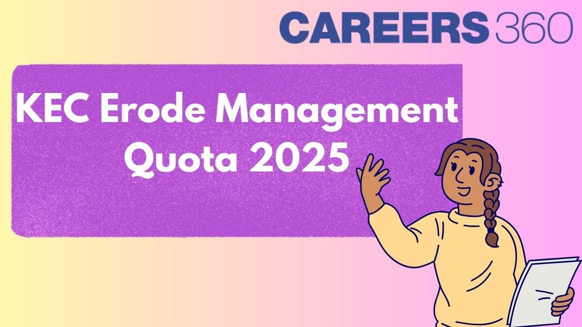 KEC Erode Management Quota 2025 - Admission, Fee, Cut Off