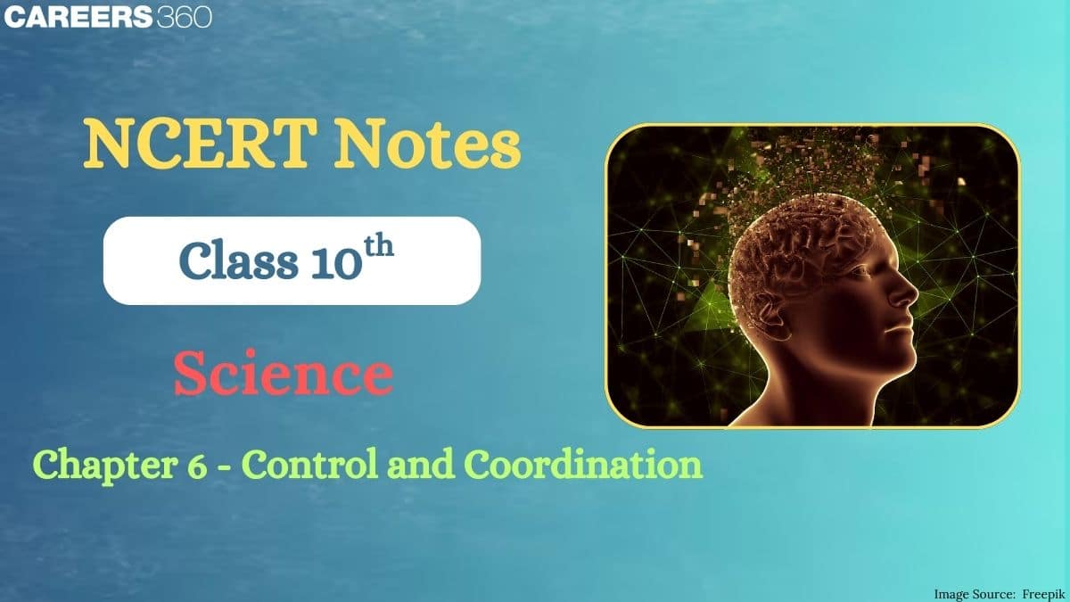 NCERT Class 10 Science Chapter 6 Notes Control And Coordination ...