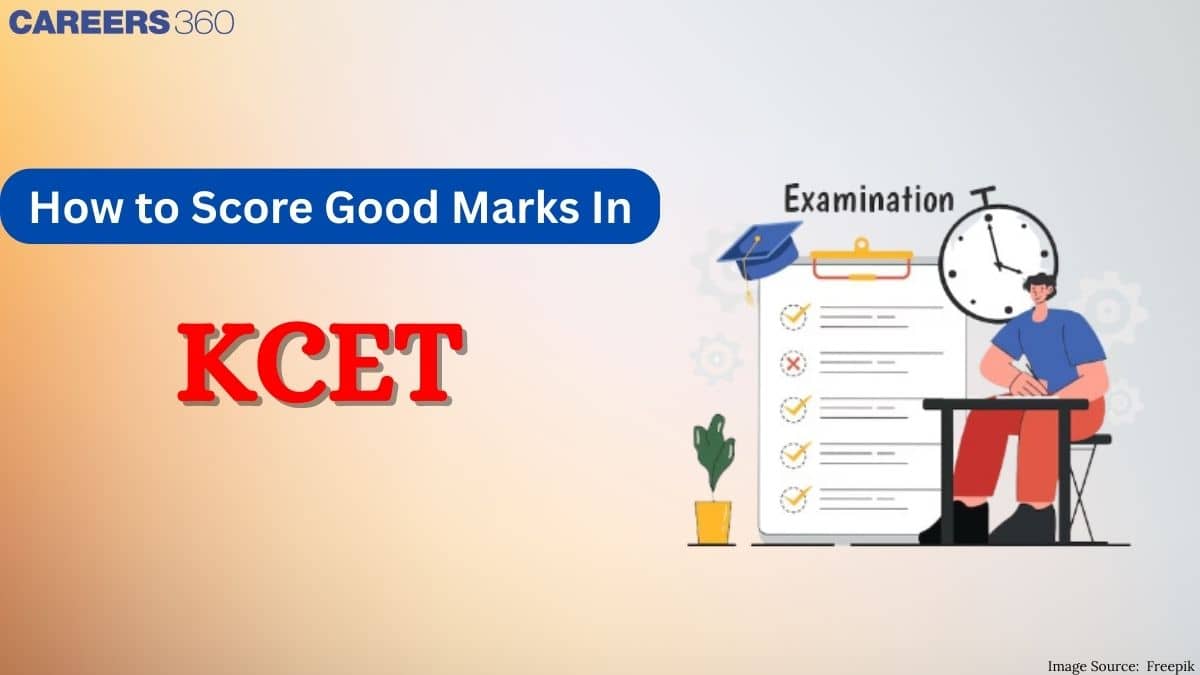How to Score Good Marks in KCET 2026? - Tips and Tricks