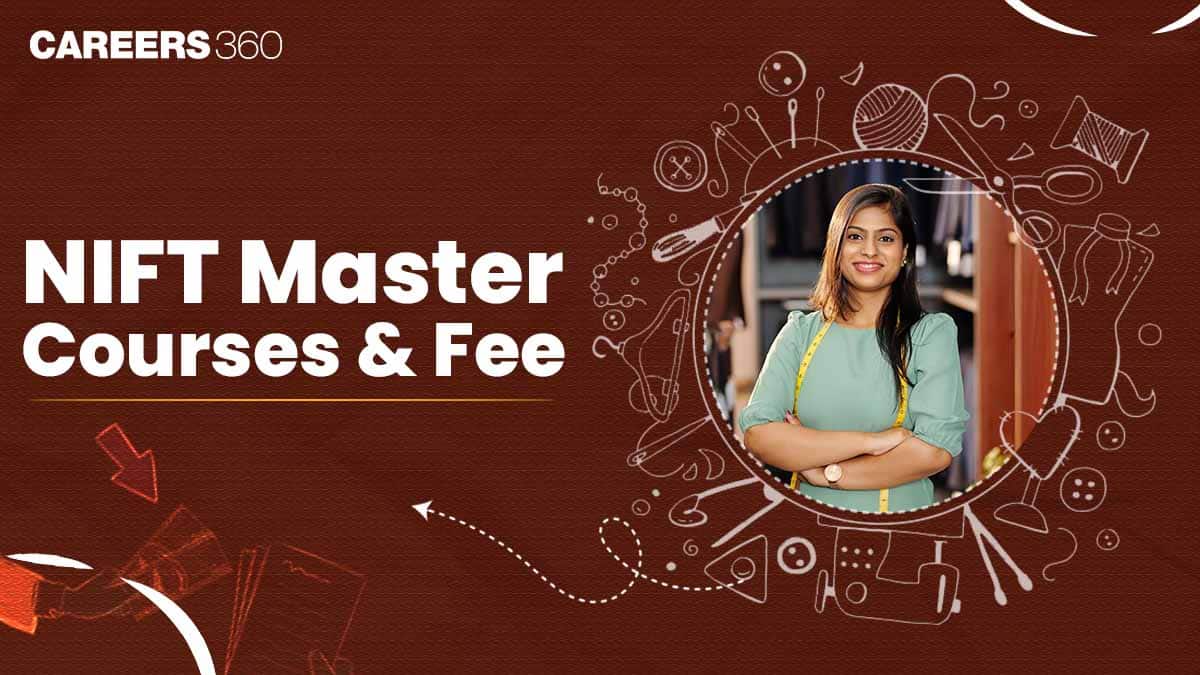 NIFT Masters Courses & Fees, Semester-wise NIFT Fee Structure for PG ...