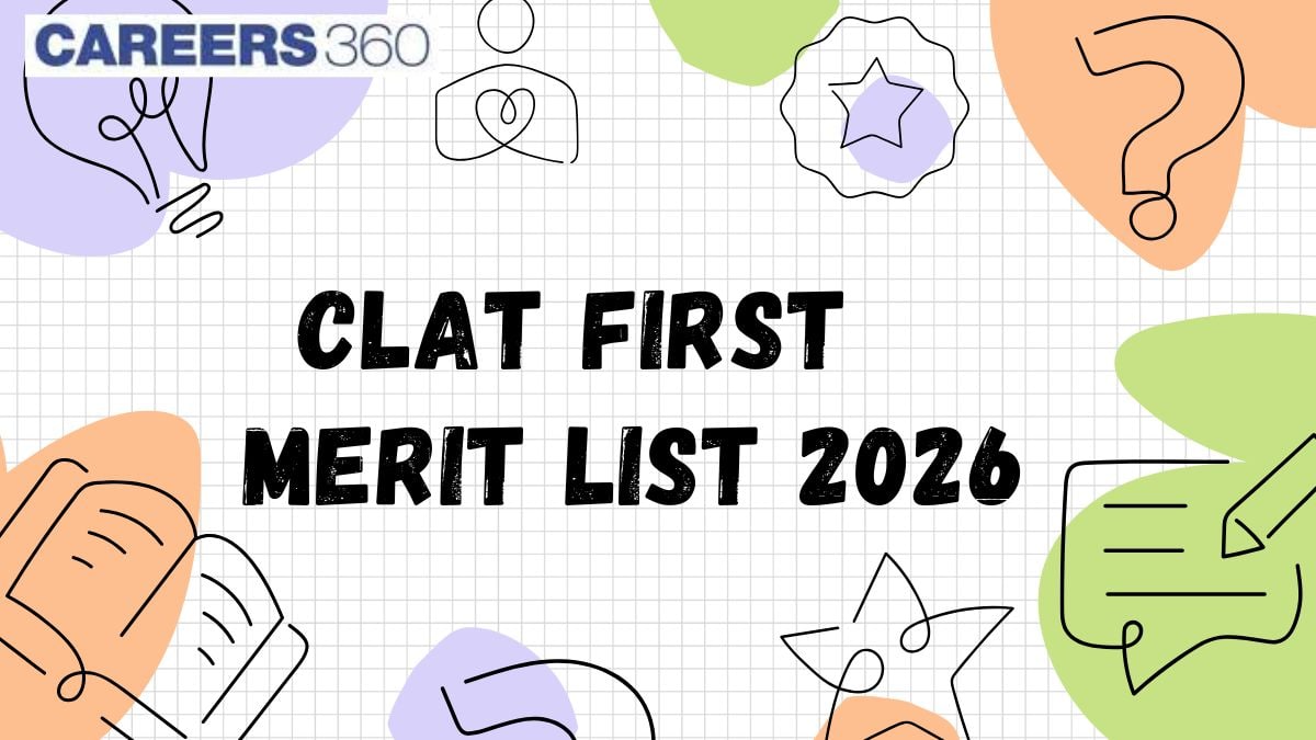 CLAT First Merit List 2026 (Out): Check Category-wise Merit List