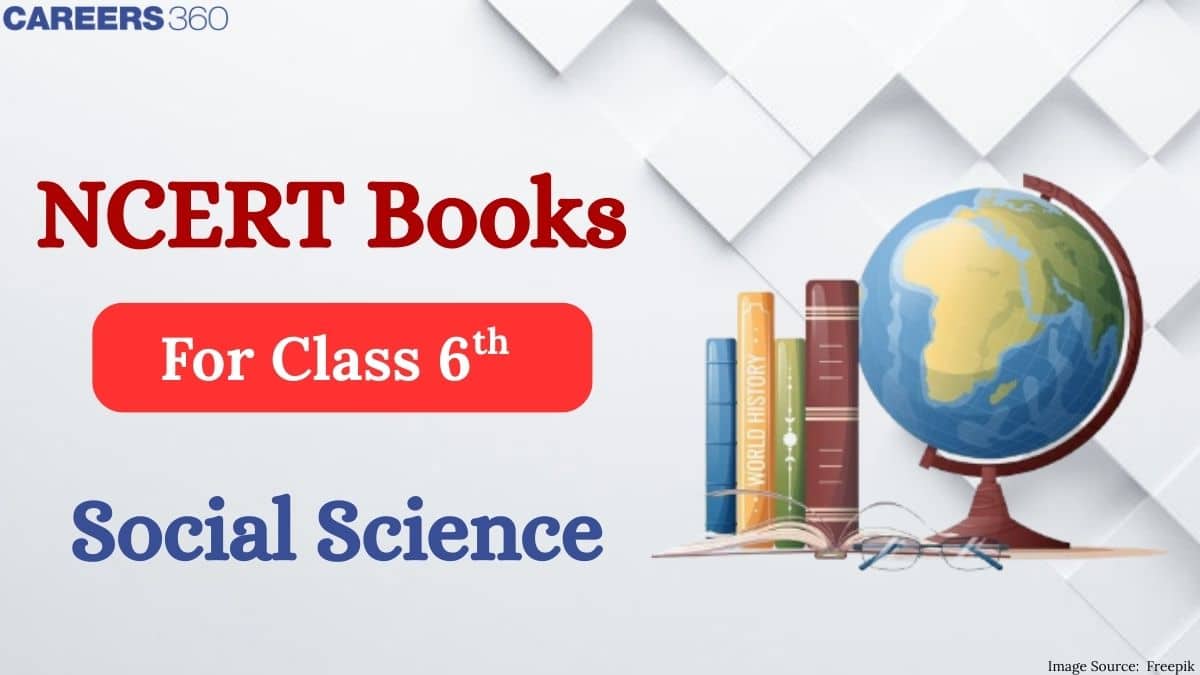 NCERT Books for Class 6 Social Science – Free PDF Download (History ...