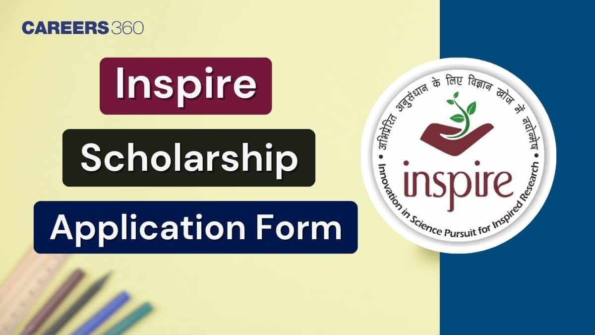 Inspire Scholarship Application Form 2025-26 - Check Application ...