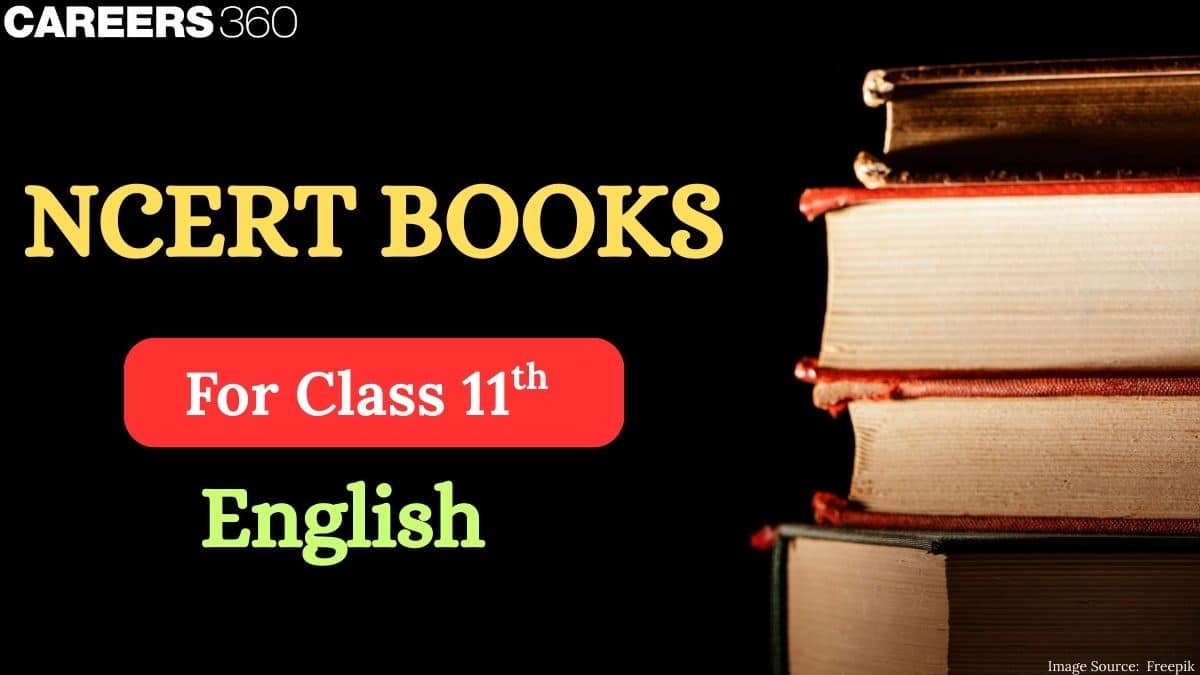 NCERT Books for Class 11 English 2025-26: Download Free PDF