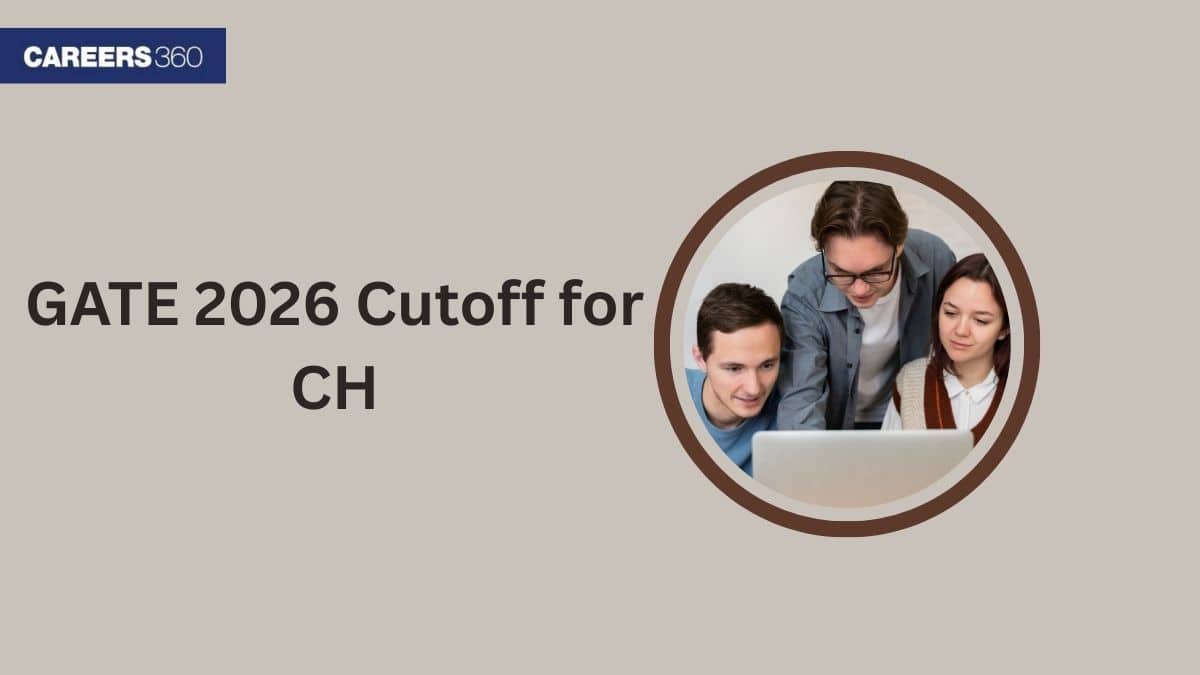 GATE 2026 Cutoff for CH - Chemical Engineering Qualifying Marks