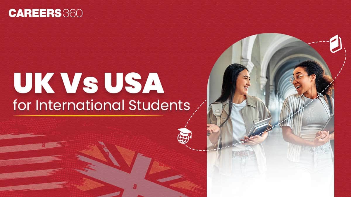UK vs USA: Which Is Better For Indian Students in 2025?f