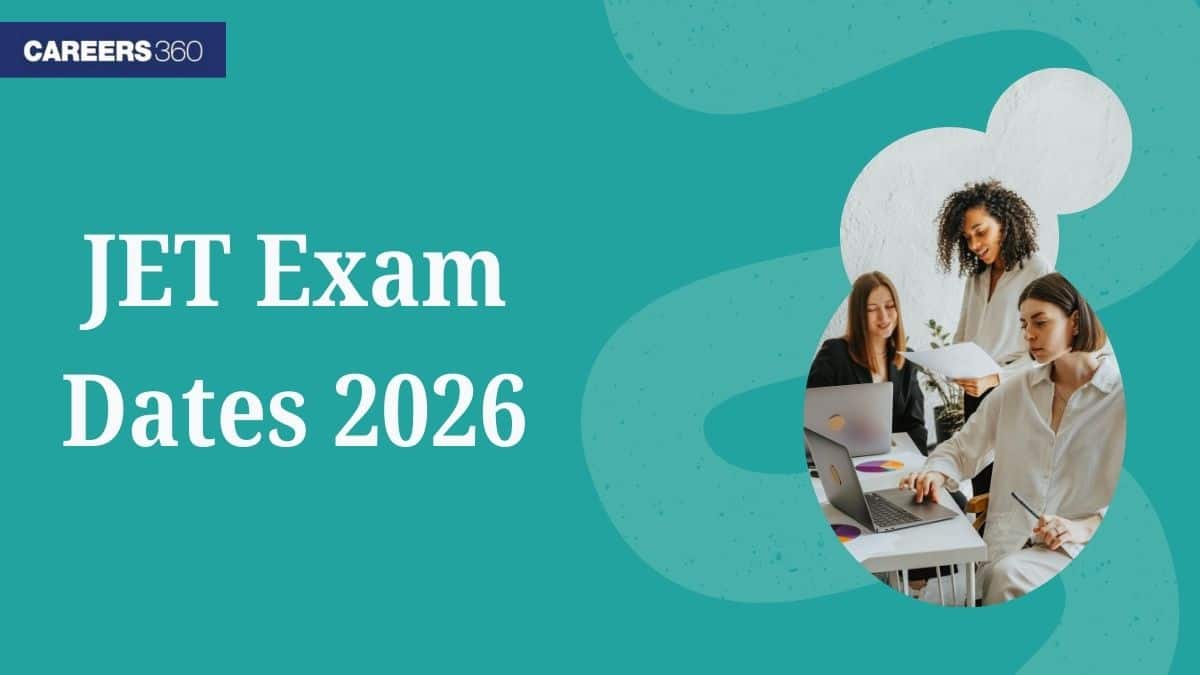 JET Exam Dates 2026 (Out): Check Jain University Exam Schedule Here