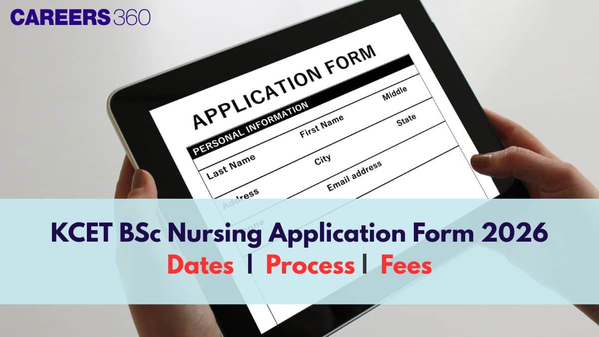 KCET BSc Nursing Application Form 2026 (Closed): Registration Link ...