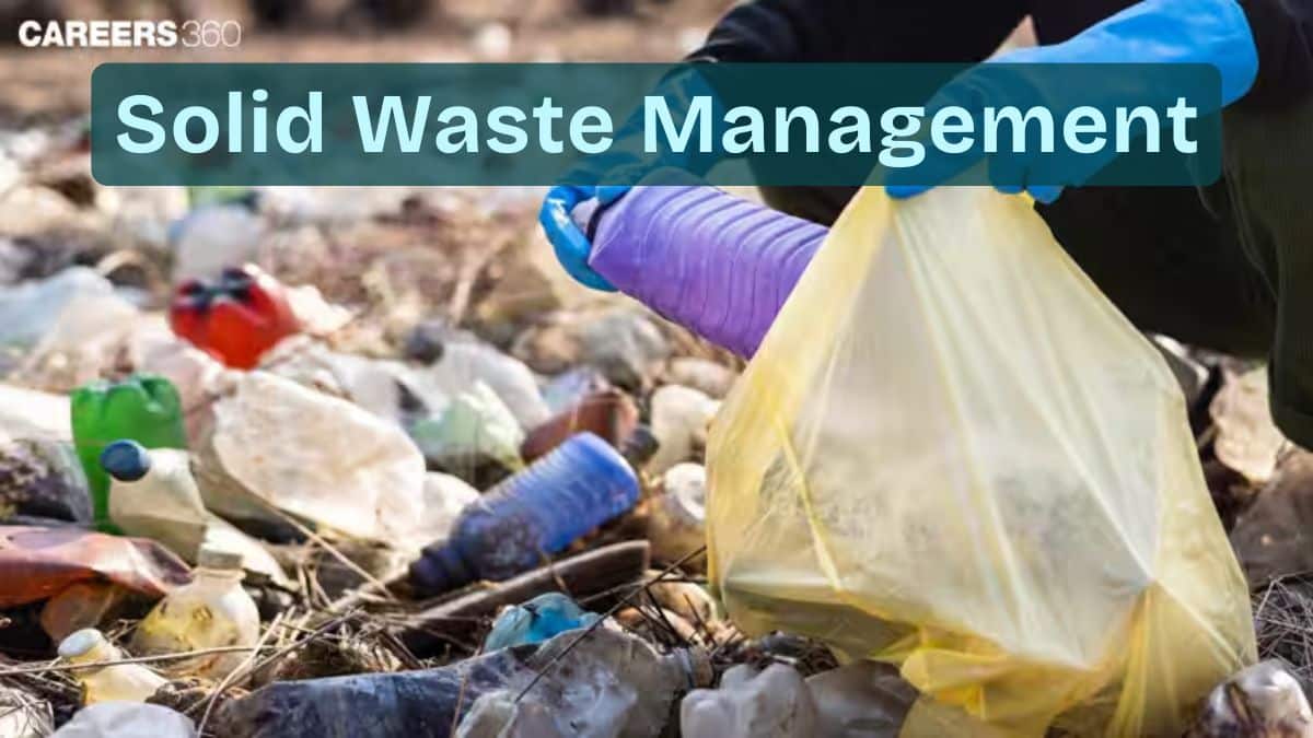 Solid Waste Management: Definition, Methods & NEET Notes