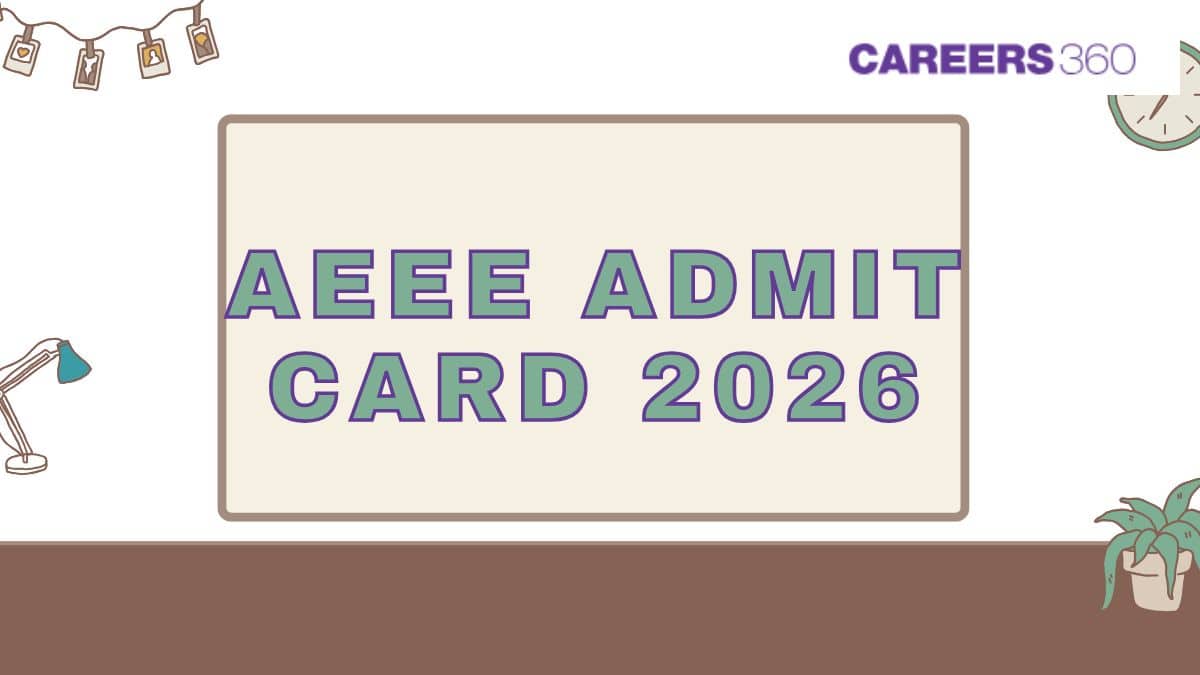 AEEE Admit Card 2026 (Out) - Amrita BTech Phase 2 Hall Ticket Download Link