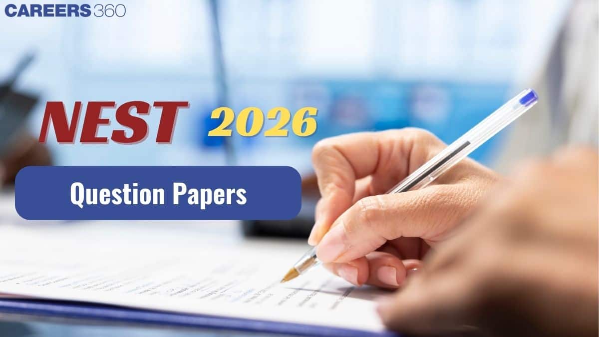 NEST Question Papers 2026 With Solutions , Download Answers PDF Here