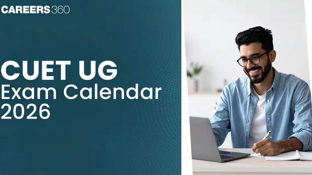 CUET Exam Calendar 2026 (Out) By NTA: Complete Schedule of CUET UG Exam