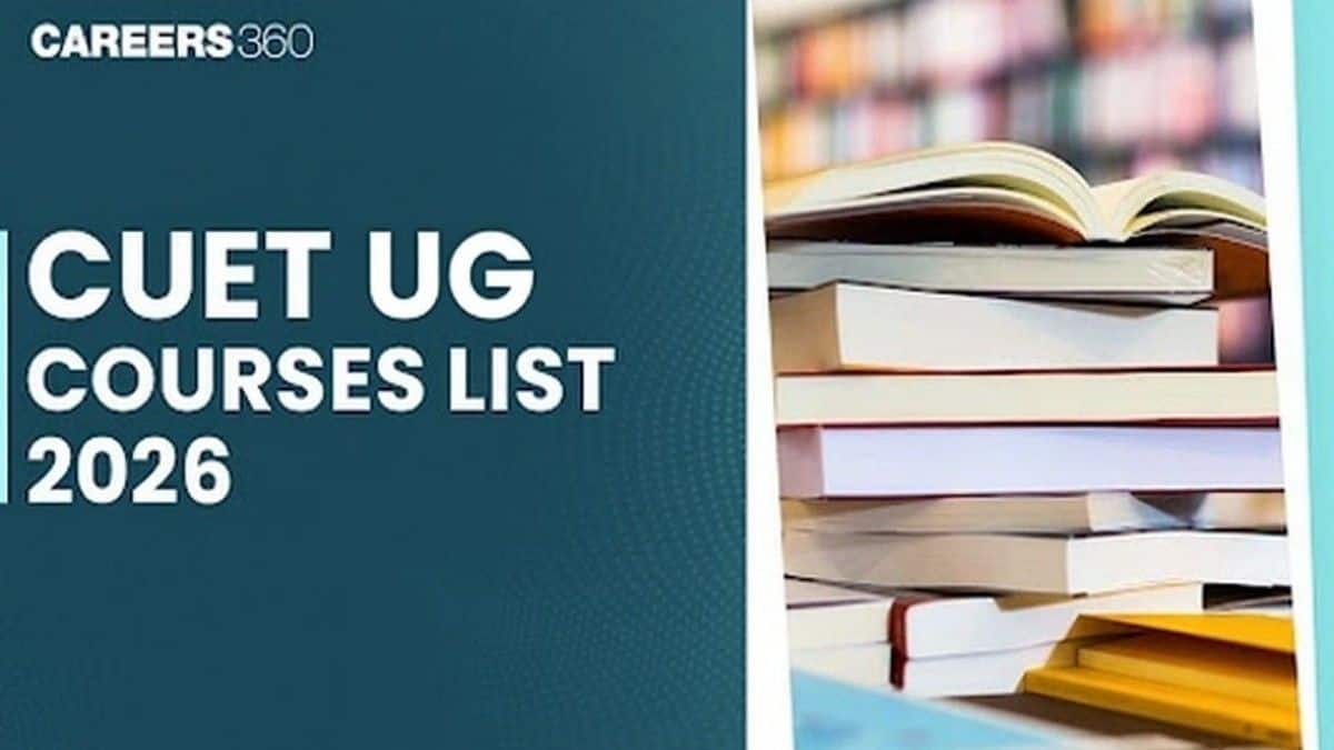 CUET Courses List 2026: Check Stream-wise Course List