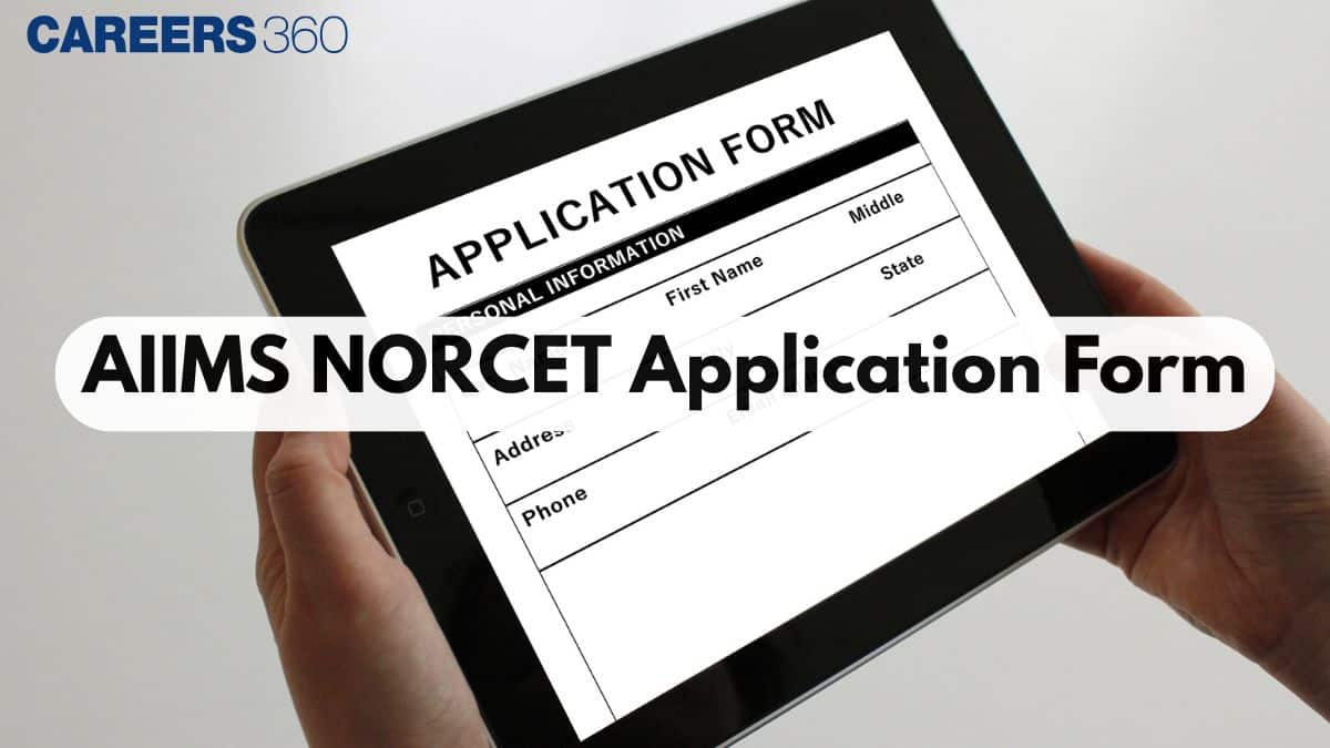 AIIMS NORCET 10 Application Form 2026 (Soon): How to Apply Online at ...