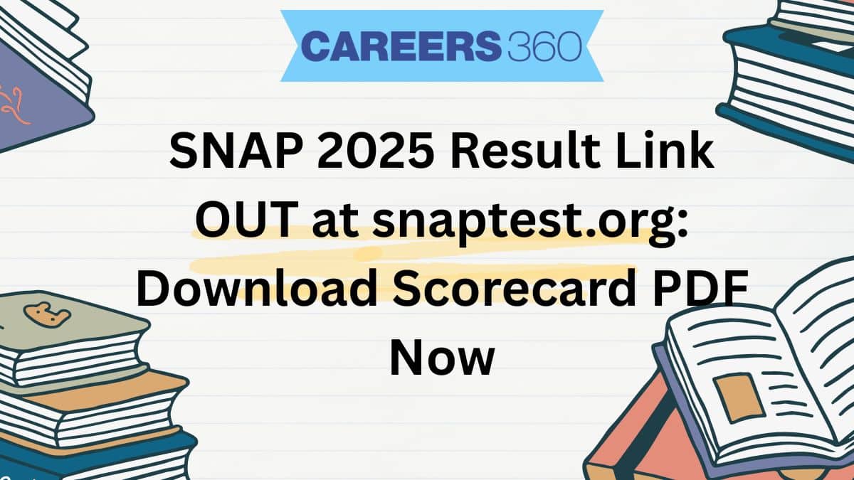SNAP 2025 Result Link OUT @snaptest.org - Download Scorecard PDF