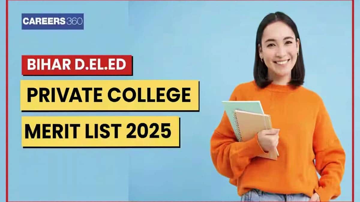Bihar DElEd Third Merit List 2025 (Out) For Private Colleges, Download ...