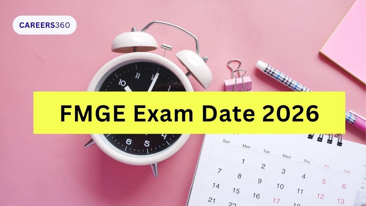 FMGE Exam Date 2026 (June 28) for June session: Application Form Out ...