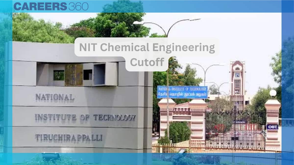 NIT Chemical Engineering Cutoff: Rank Needed for Admission