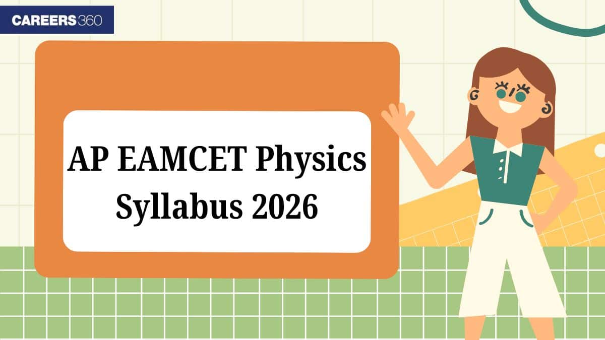 AP EAMCET Physics Syllabus 2026 (Out) – Full Chapter List & Pattern