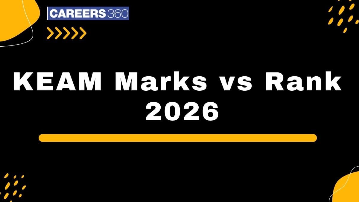 KEAM Marks vs Rank 2026 - Calculate Rank using Marks