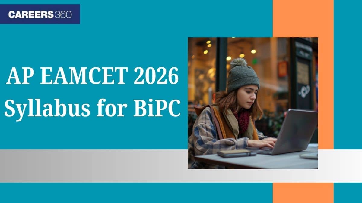 AP EAMCET 2026 Syllabus for BiPC (Out): Subject-Wise Topics for Physics ...