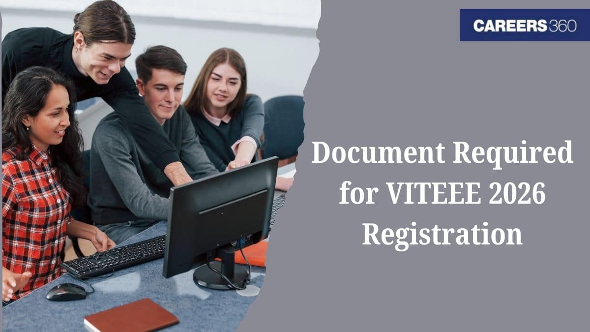 Document Required for VITEEE 2026 Registration: What to Keep Ready