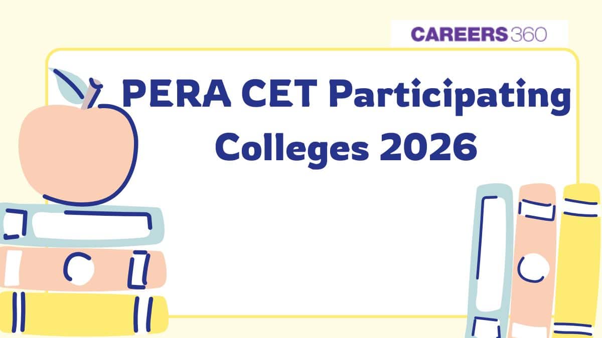 PERA CET Participating Colleges 2026 - Check Participating Colleges ...