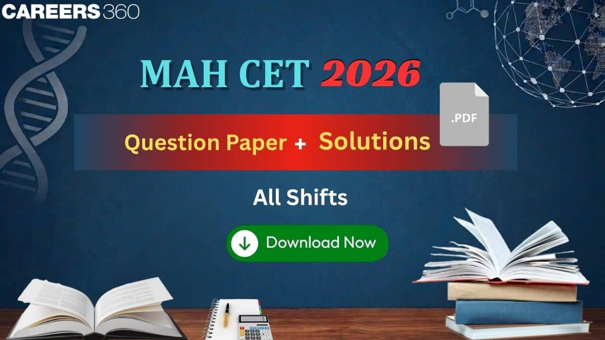 MHT CET Question Paper 2026 with Solutions PDF – Download All Shifts