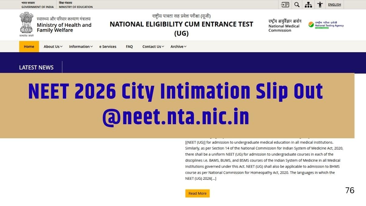 NTA NEET 2026 City Intimation Slip Out: Check Allotted Exam City