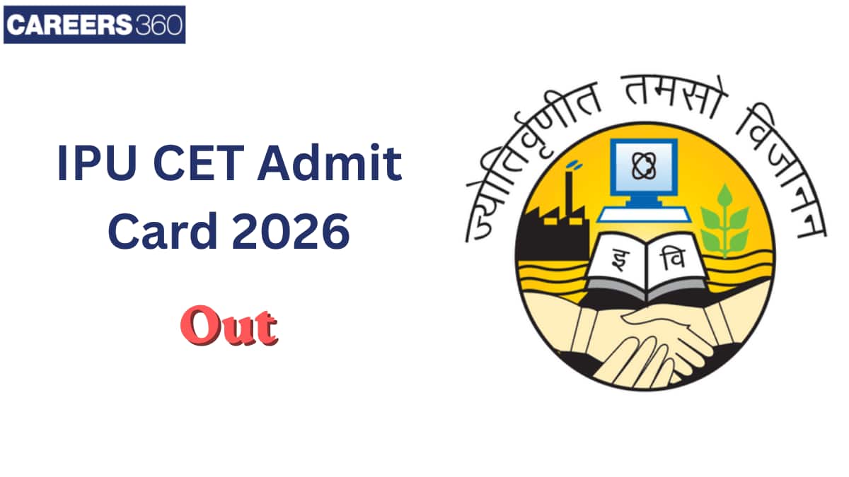 IPU CET 2026 Admit Card (Link Out) at ipu.ac.in: Download Hall Ticket