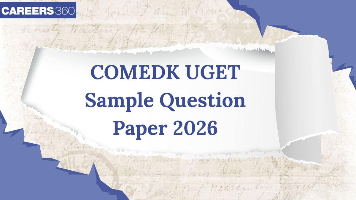 COMEDK UGET Question Paper 2026- Download PYQ Papers with Solutions PDFs