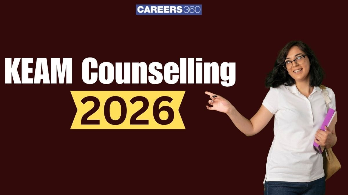 KEAM Counselling 2026 - Seat Allotment, Option Entry, Process