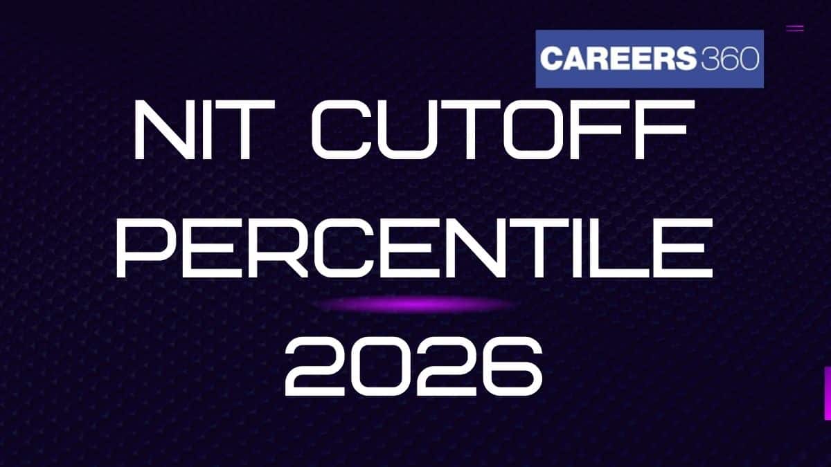 NIT Cutoff Percentile 2026: Category-Wise Closing Ranks and Analysis