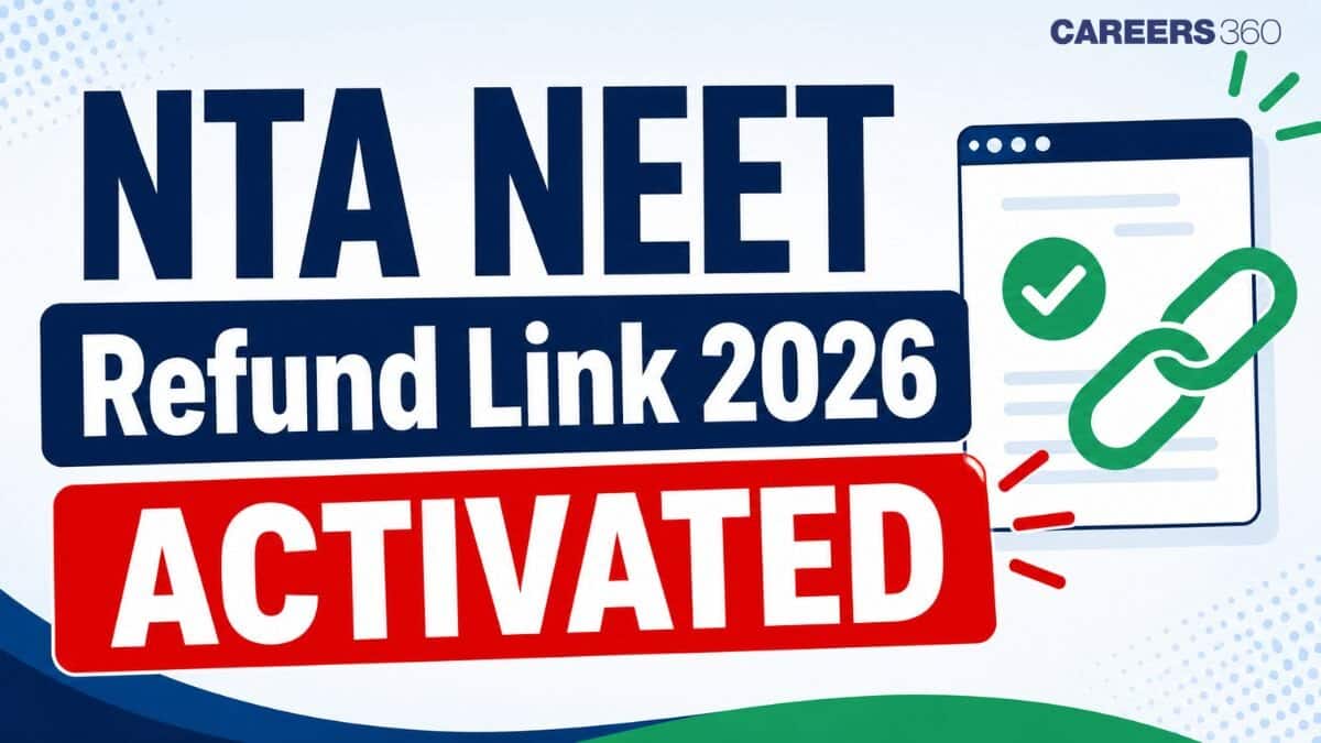 NTA NEET 2026 Fee Refund Form Link Out at neet.nta.nic.in: Get Direct ...