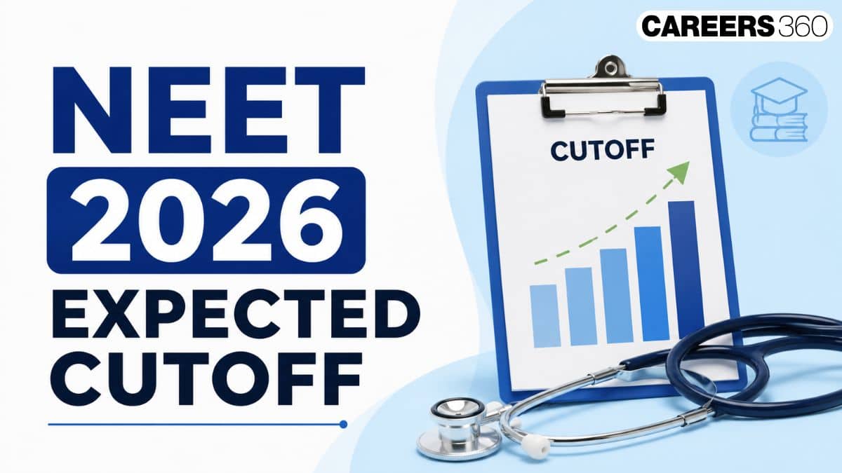 NEET 2026 Expected Cutoff Out: Category-Wise Marks, Percentile & Govt ...
