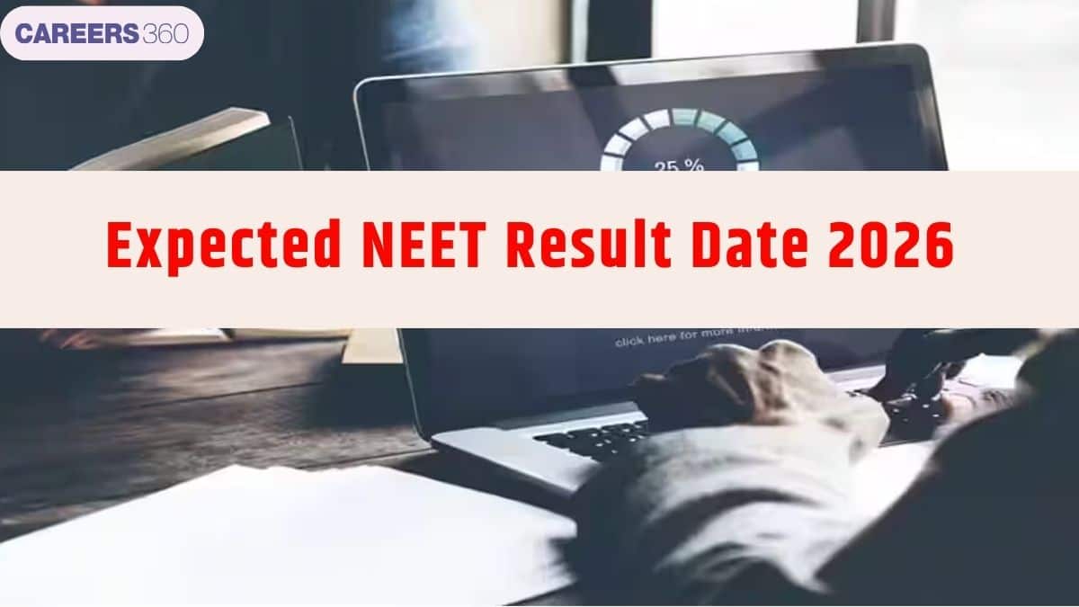 NEET 2026 Result Date Expected: When Will NTA NEET Results be Declared ...