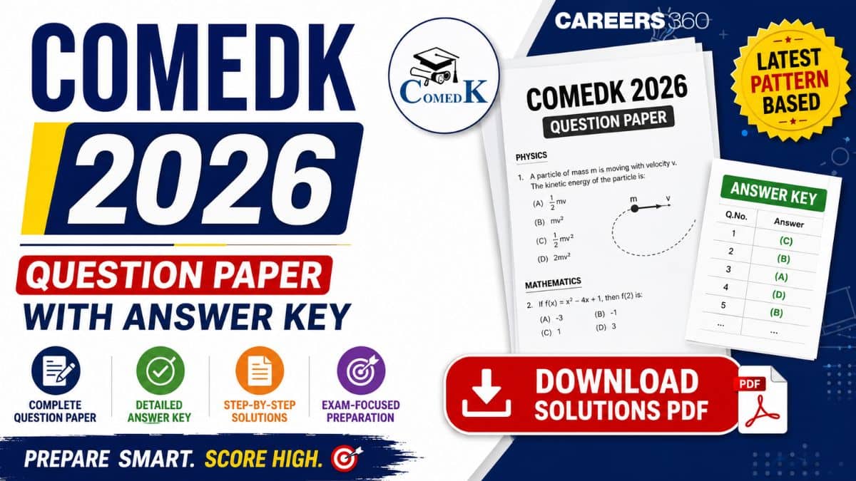 COMEDK 2026 Question Paper with Answer Key: Download Solutions PDF
