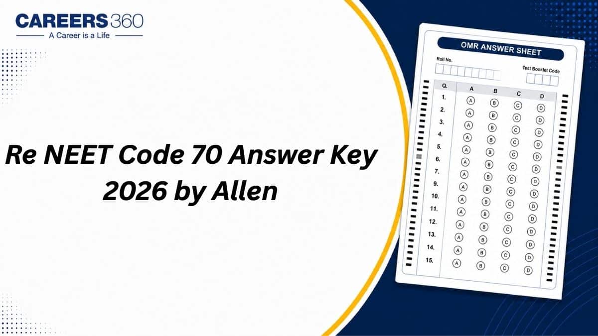 Allen Re NEET 2026 Answer Key for Code 70 Out: Download PDF Here