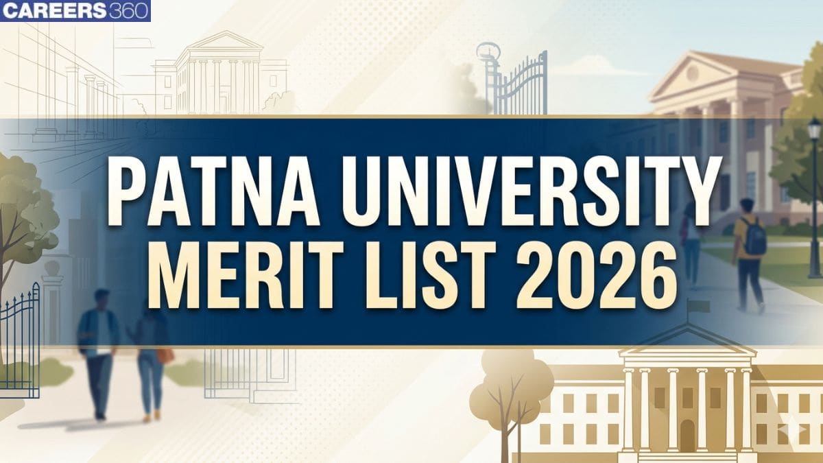 Patna University Merit List 2026 (Out): Download First Merit List PDF
