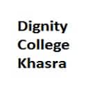 Dignity College, Khasra: Admission 2026, Cutoff, Courses, Fees ...