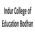 Indur College of Education, Bodhan: Admission, Fees, Courses ...