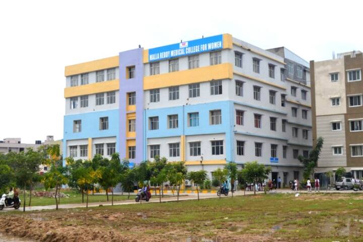Malla Reddy Medical College for Women, Hyderabad: Admission, Fees ...