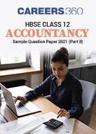 HBSE Class 12 Accountancy Sample Question Paper 2021 (Part 2)